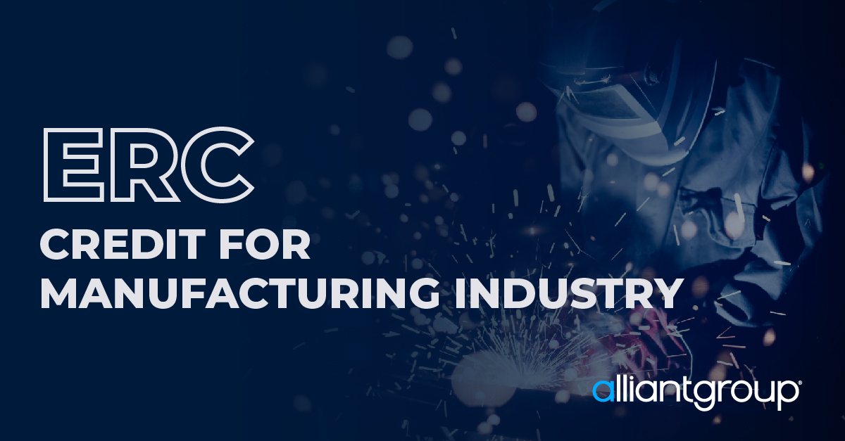 Employee Retention Credit - Manufacturing & Distribution